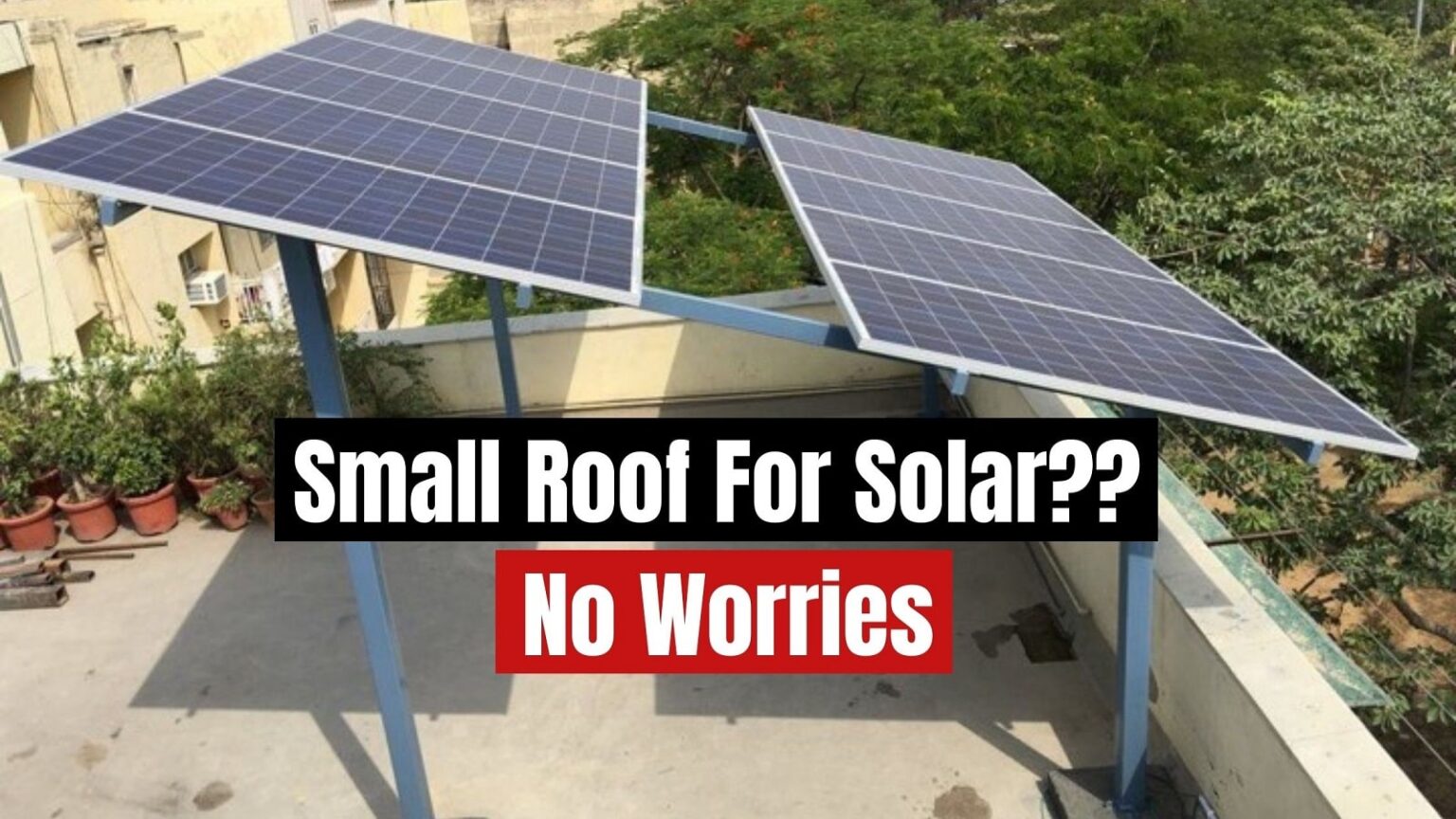 Area For Solar System | How Much Area is Needed To Install Solar Panels?